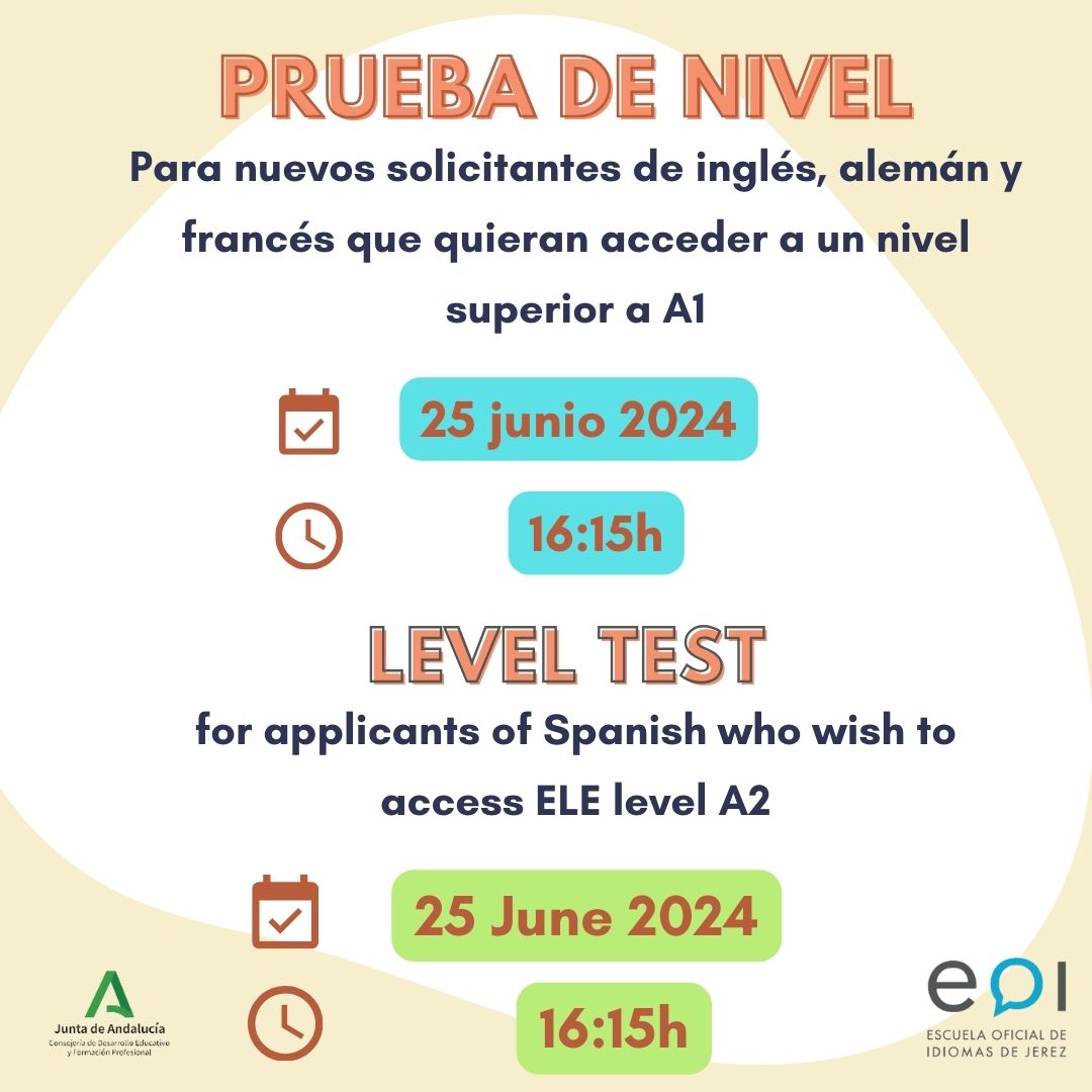 ADMISIÓN 24-25: PRUEBA DE NIVEL – Escuela Oficial de Idiomas de Jerez